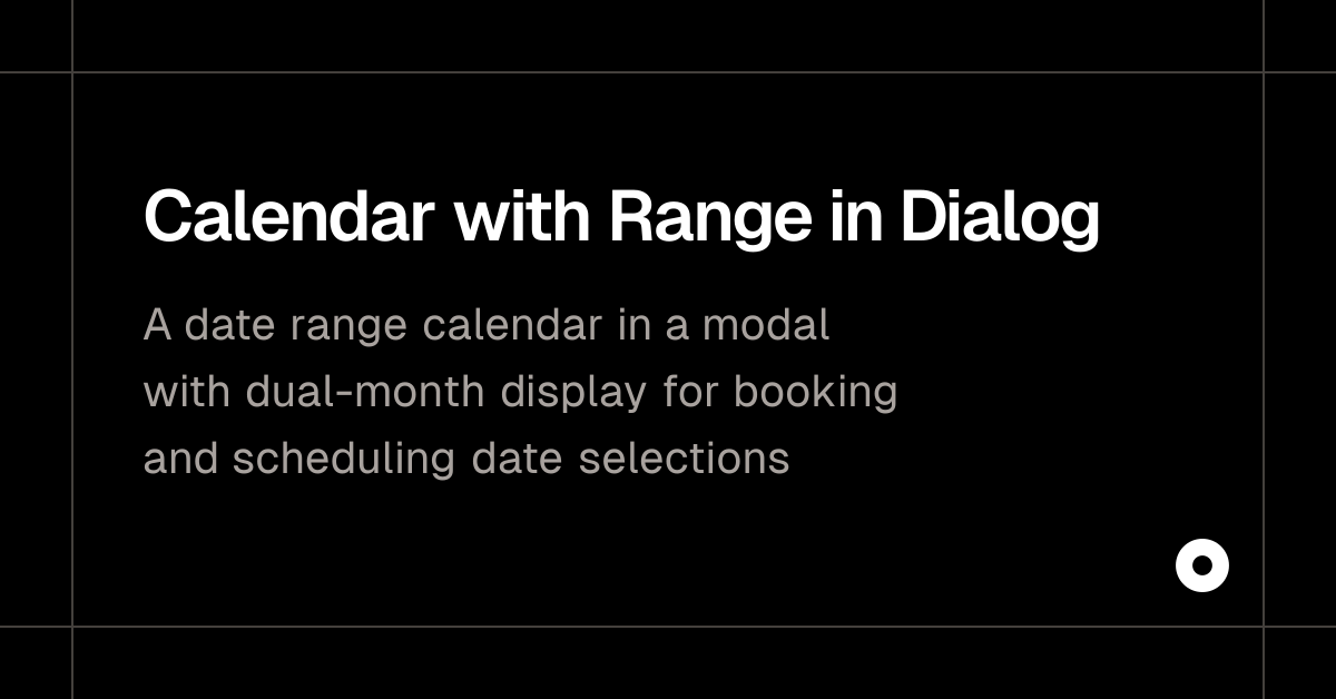 Calendar with Range in Dialog
