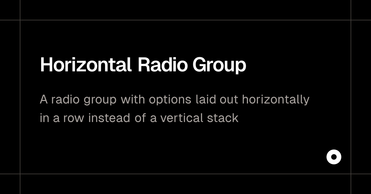 Horizontal Radio Group