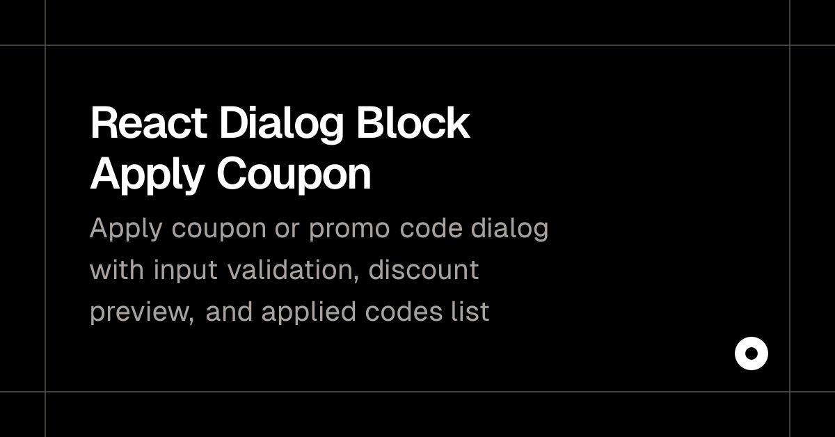 React Dialog Block Apply Coupon