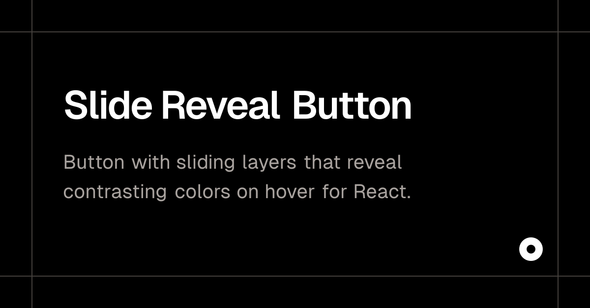 Slide Reveal Button