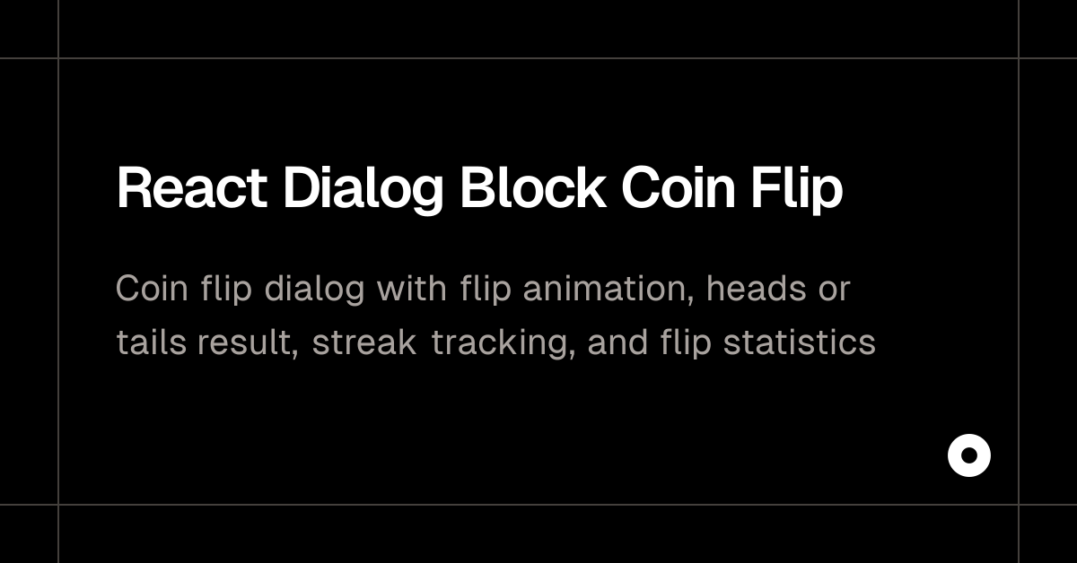 React Dialog Block Coin Flip