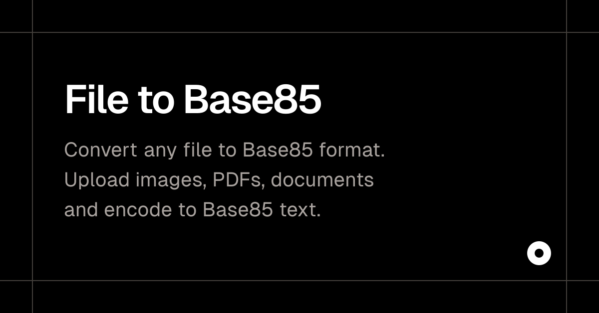 File to Base85