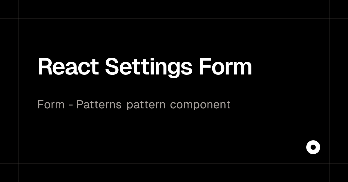 React Settings Form