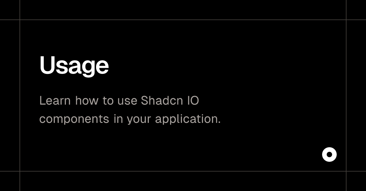 Usage - Shadcn.io