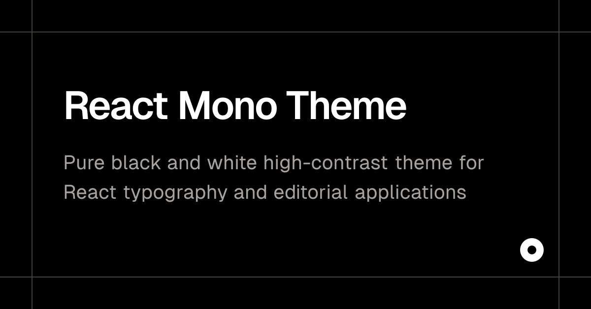 React Mono Theme