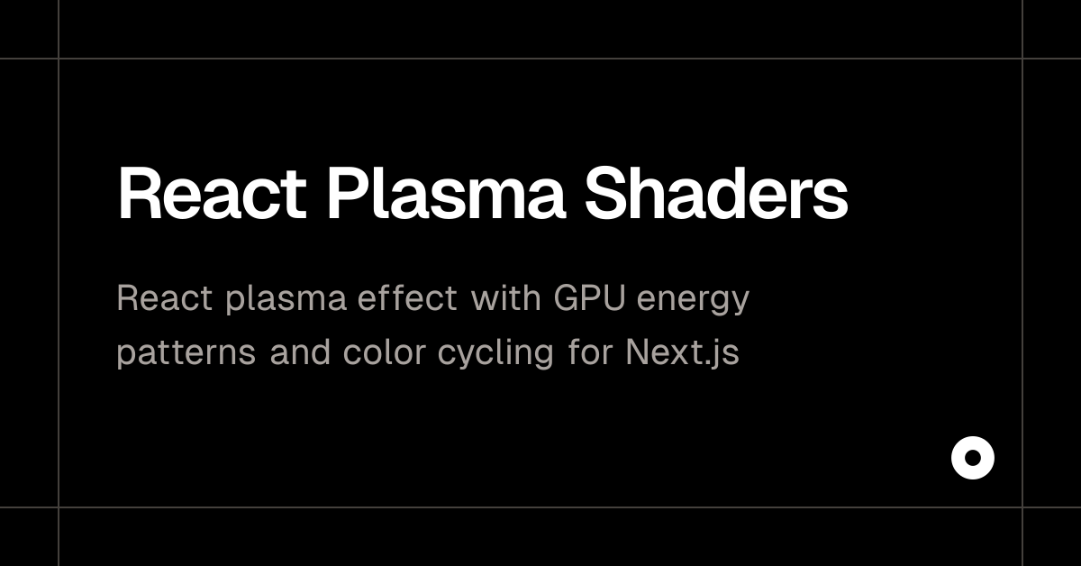 React Plasma Shaders