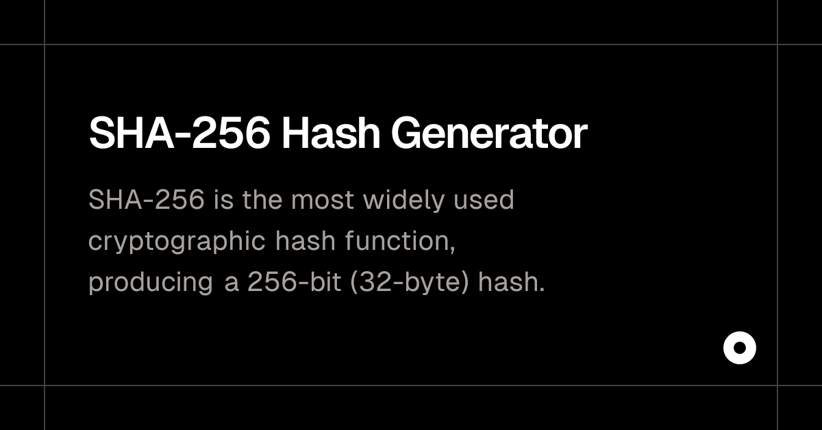 SHA-256 Hash Generator