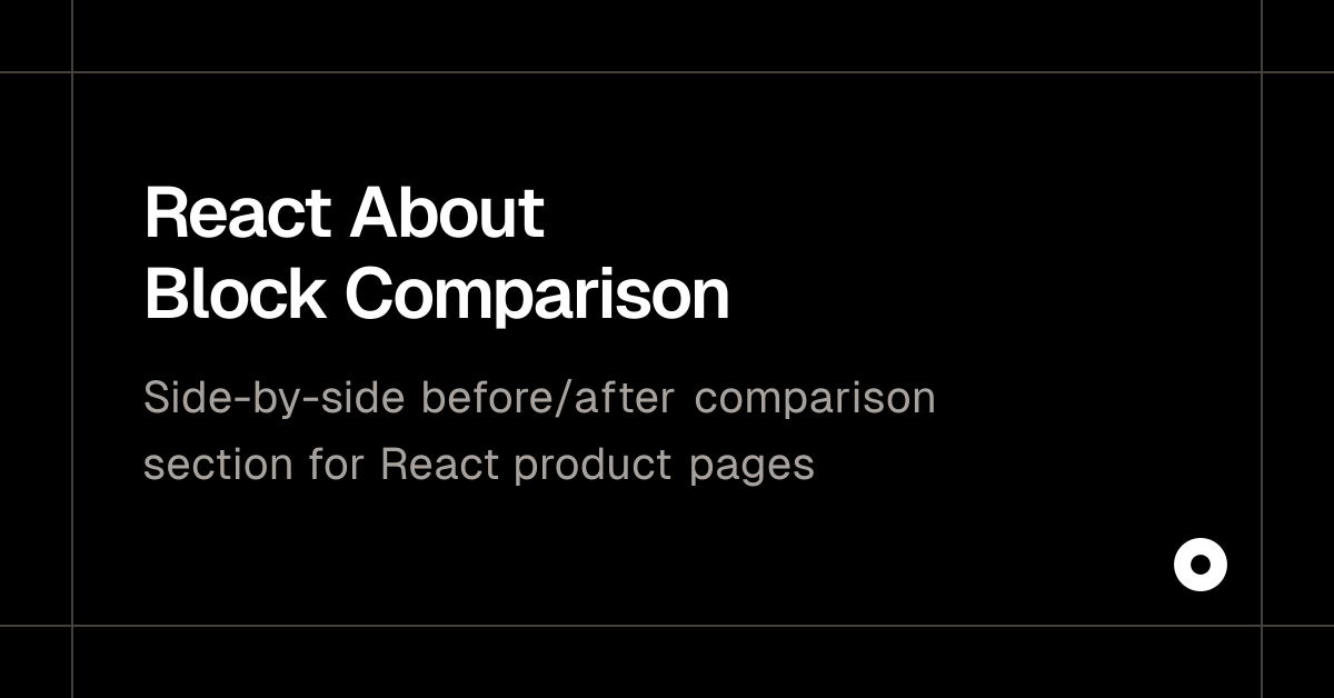 React About Block Comparison