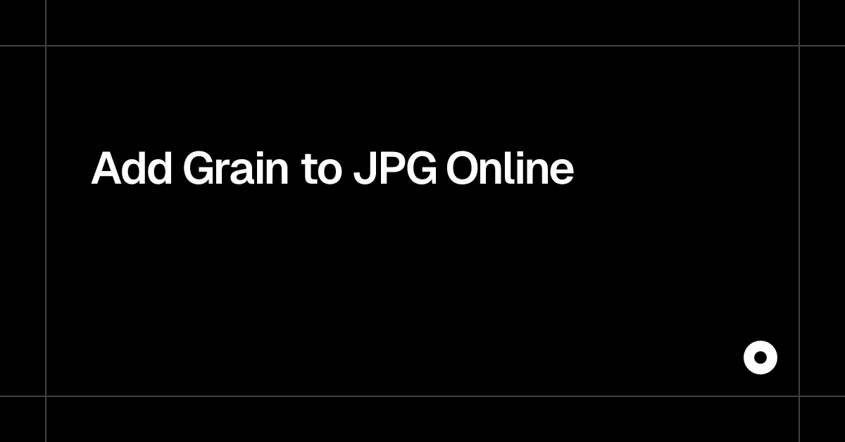 Add Grain to JPG Online