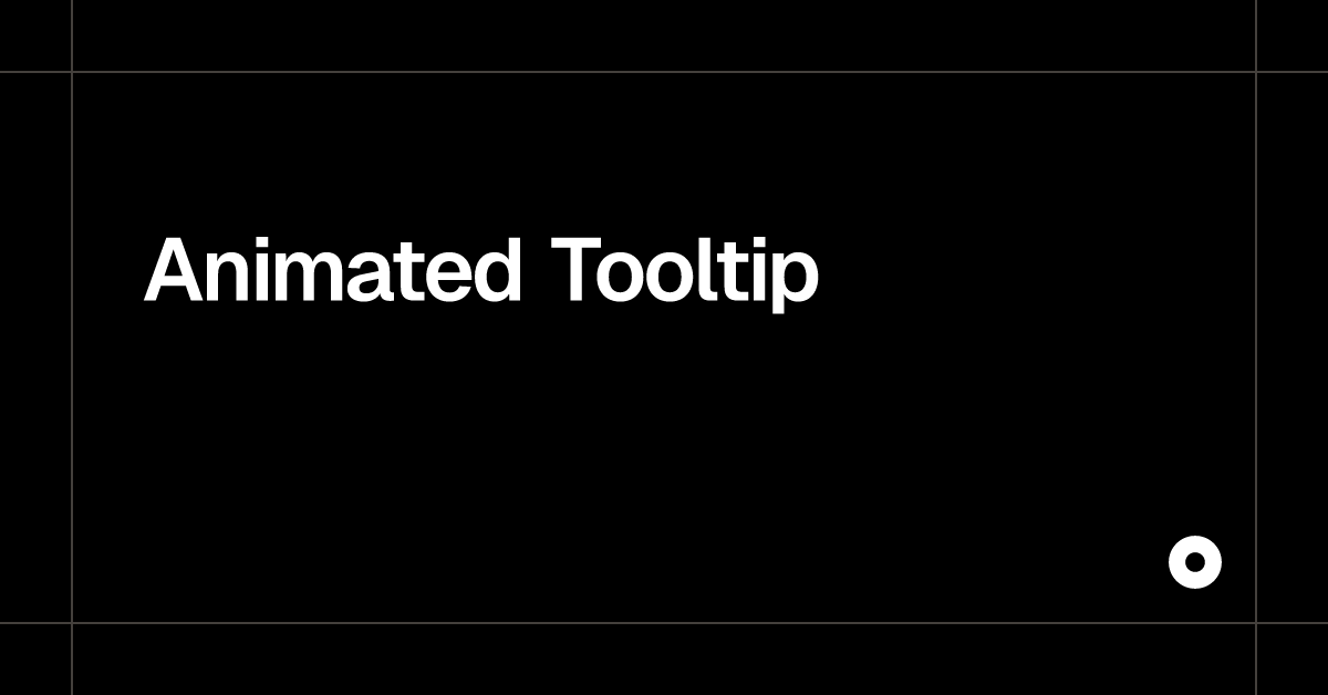 Animated Tooltip