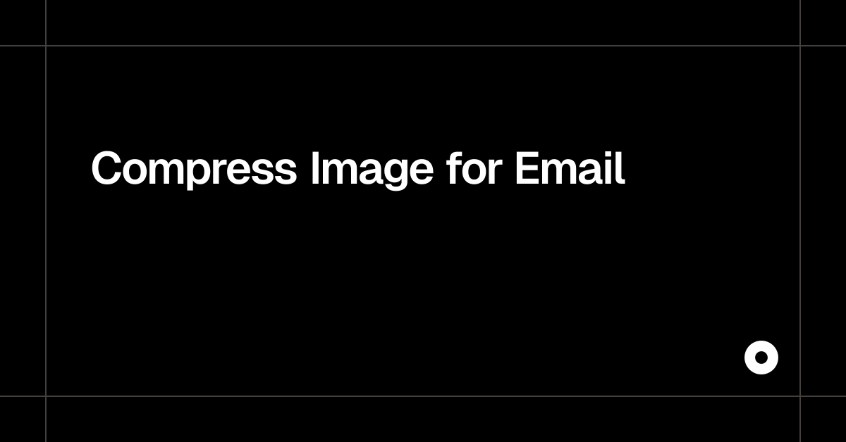 Compress Image for Email