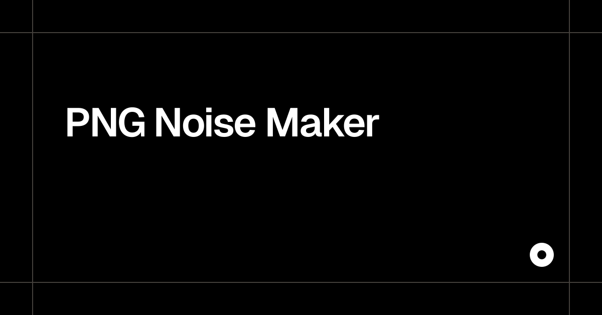 PNG Noise Maker