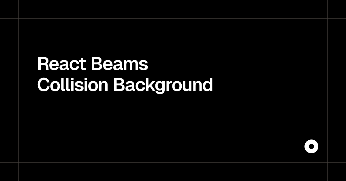 React Beams Collision Background