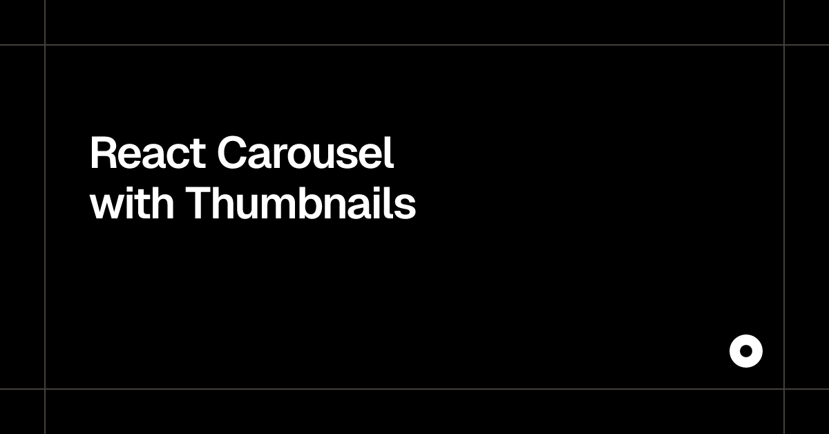 React Carousel with Thumbnails