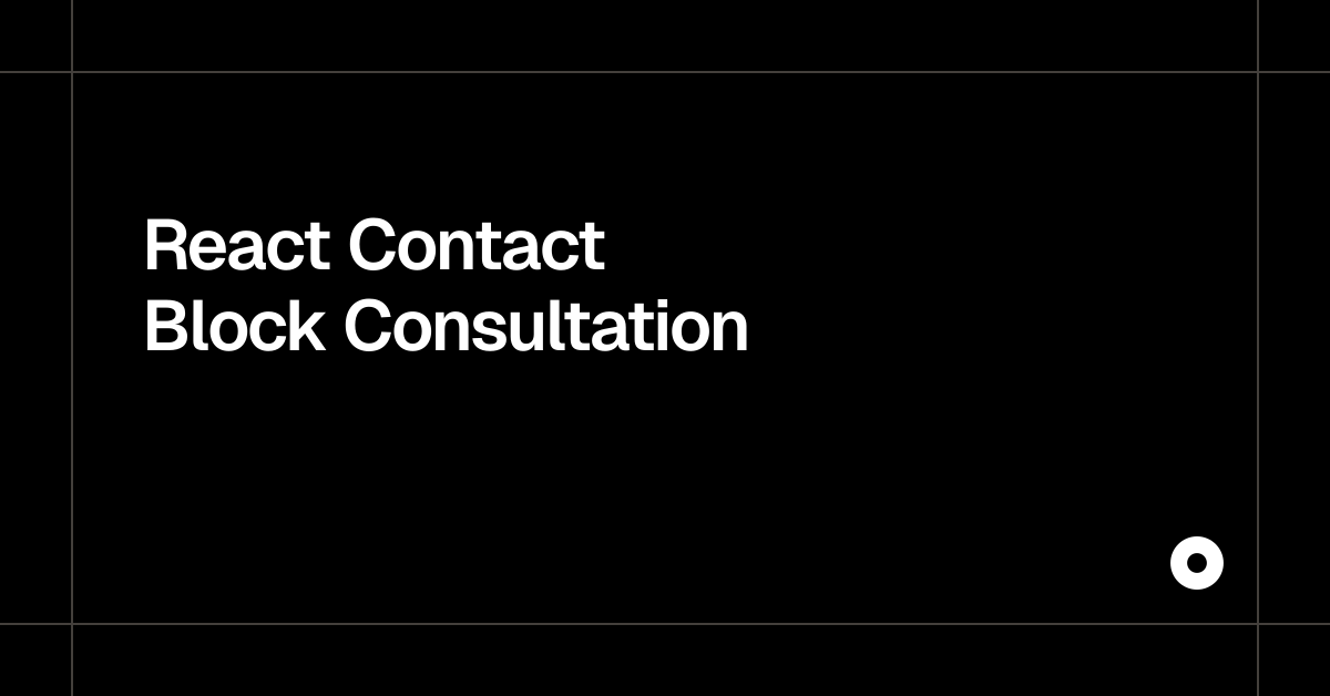 React Contact Block Consultation