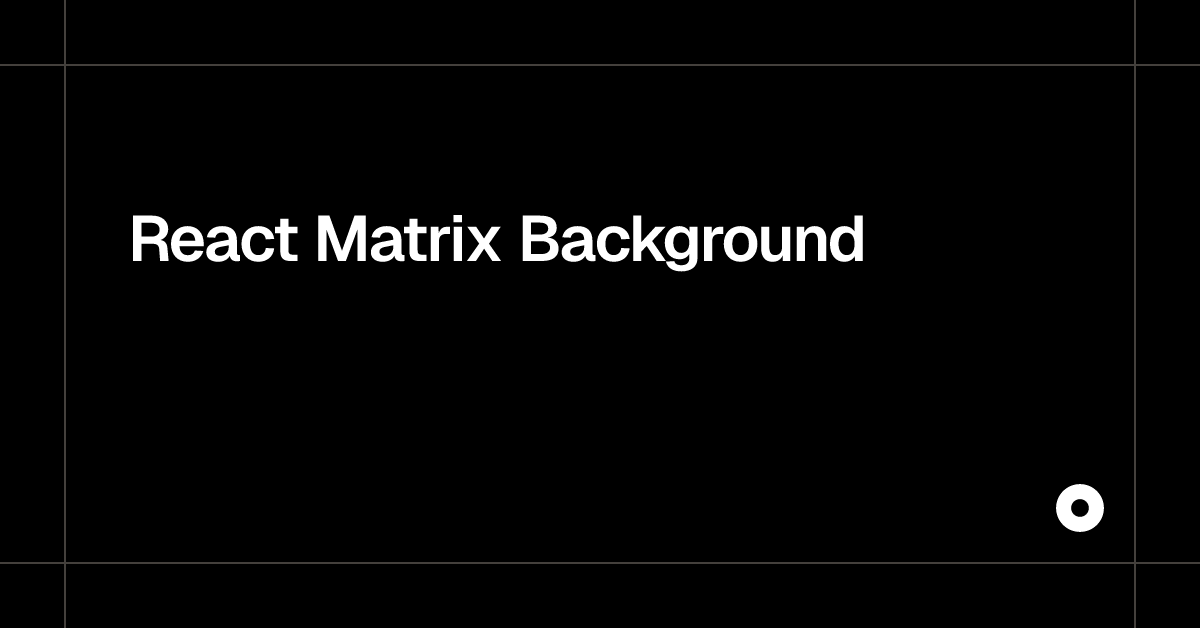 React Matrix Background