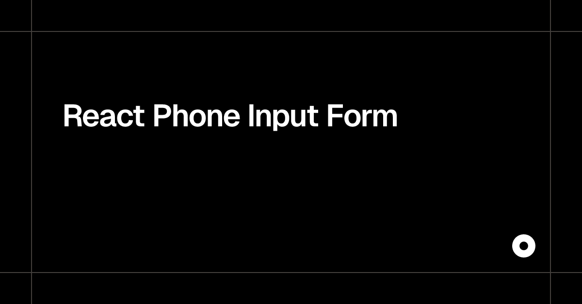 React Phone Input Form