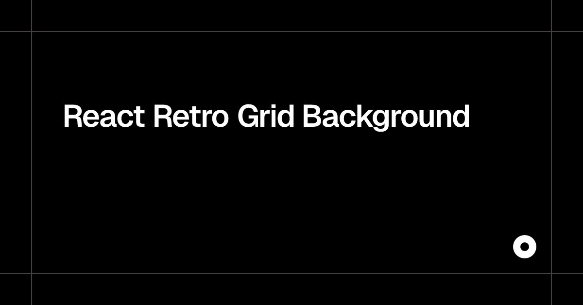 React Retro Grid Background