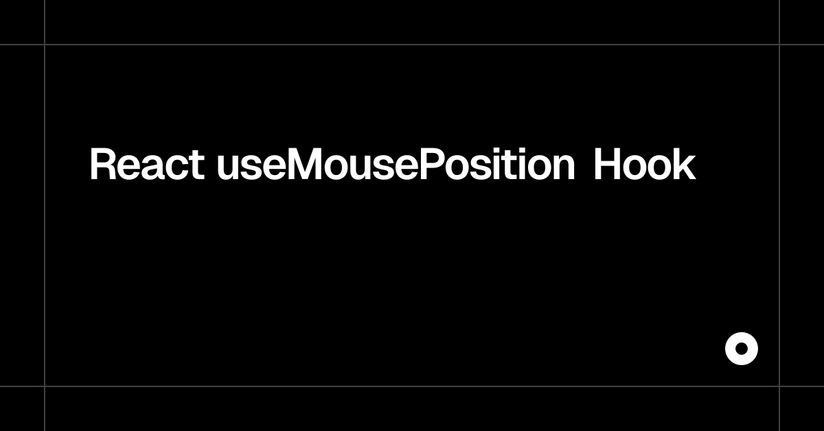 React useMousePosition Hook