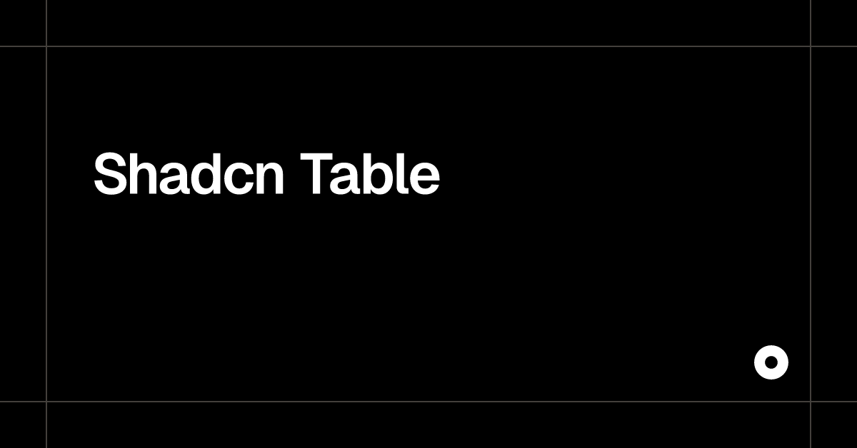 Shadcn Table - Shadcn.io