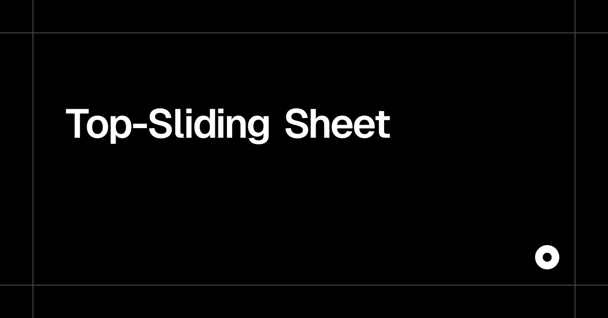 Top-Sliding Sheet