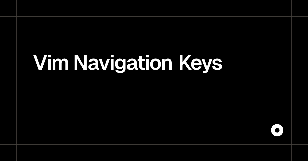Vim Navigation Keys