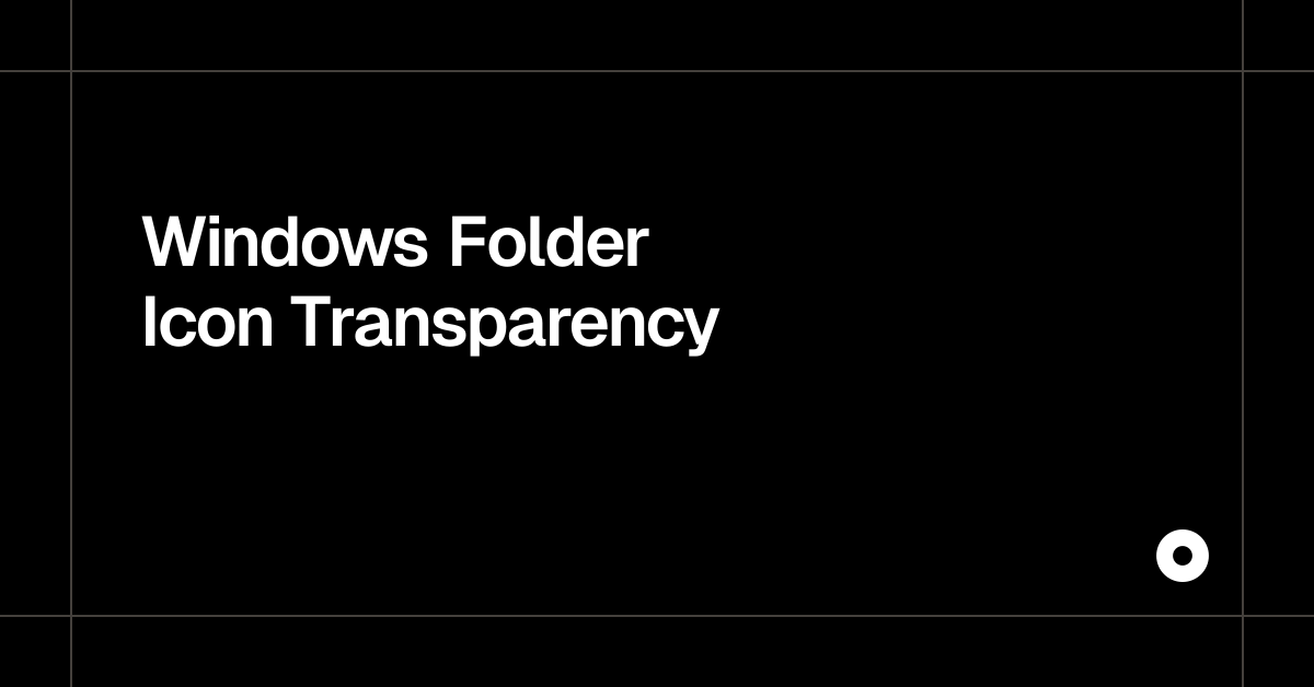 Windows Folder Icon Transparency
